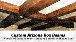 Arizona Box Beams