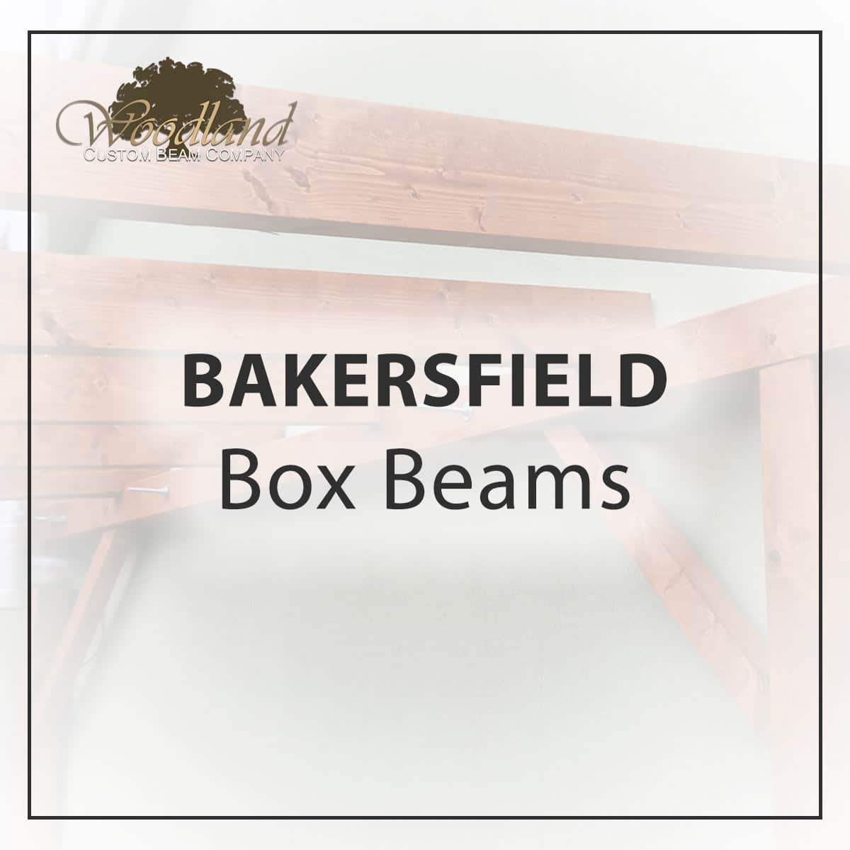 Custom Wood Box Beams in Bakersfield, CA